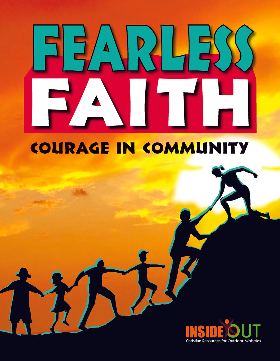 Fearless Faith – InsideOutCurriculum